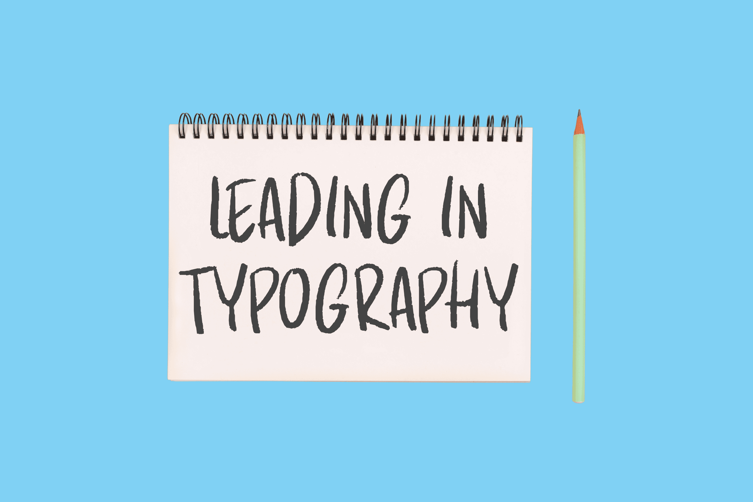 Leading in Typography: How Line Spacing Improves Readability - Font Kingdom